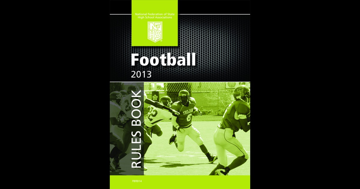 2013 NFHS Football Rules By NFHS Bob Colgate On IBooks 2013-nfhs-football-rules-by-nfhs-bob-colgate-on-ibooks